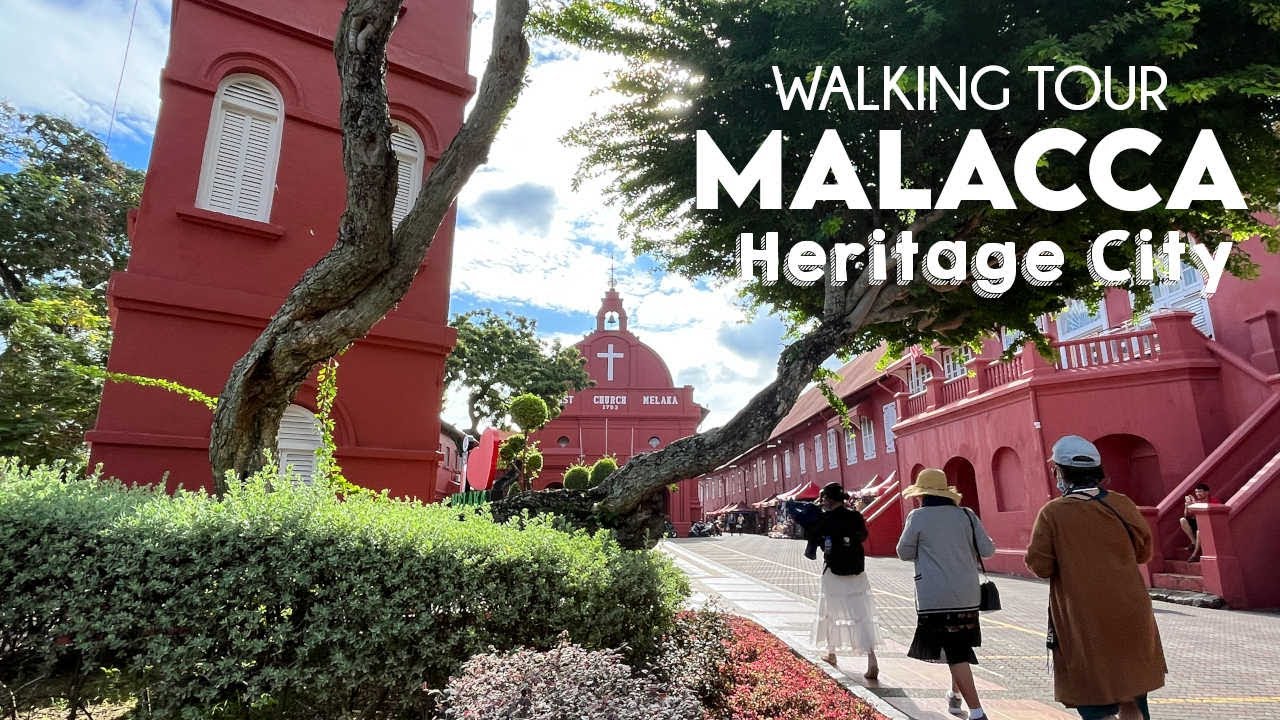 Malacca Heritage City - Walking Tour Guide - YouTube