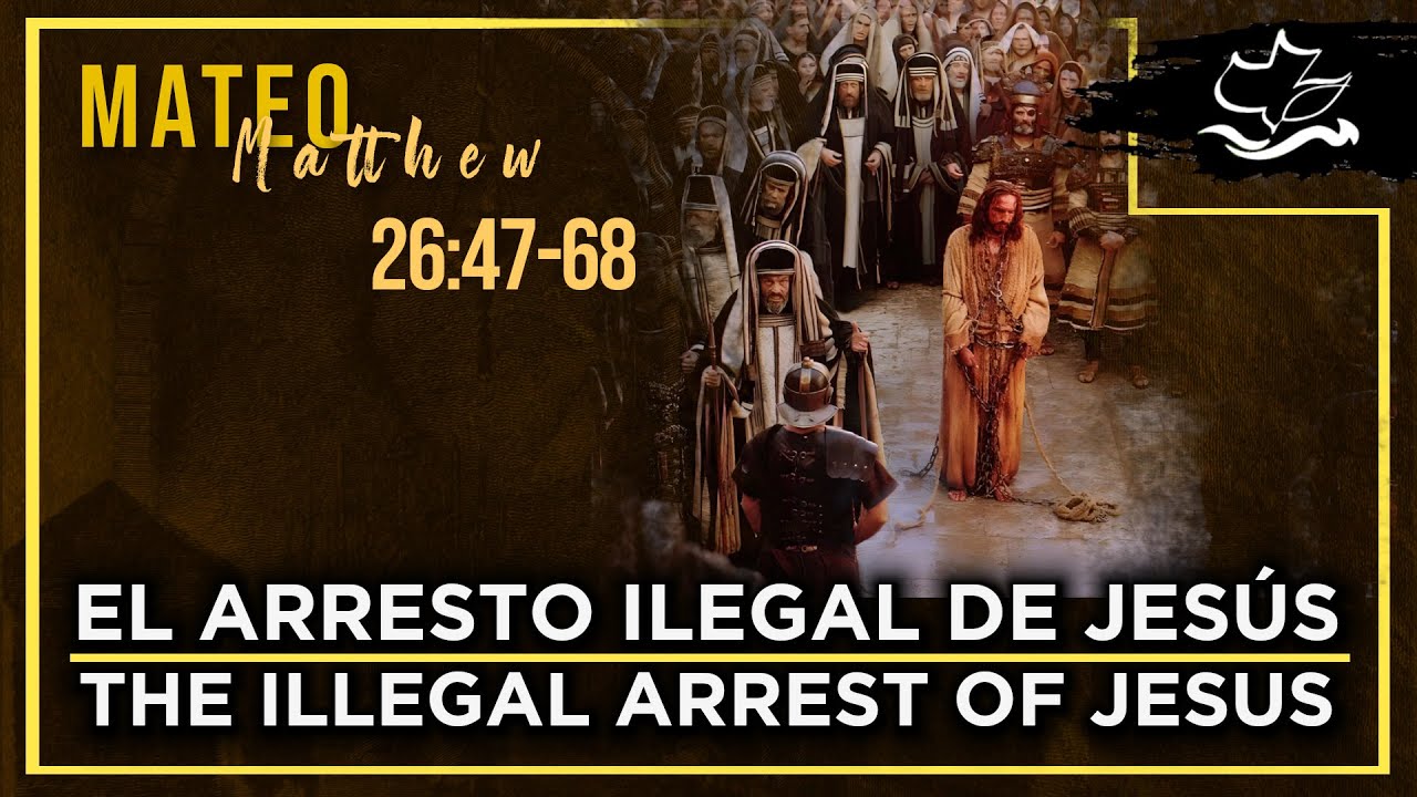 Mateo/Matthew 26:47-68 - YouTube