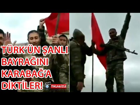 Yiğitlerimiz sözlerinde durdu! Azerbaycan ordusu şanlı Türk bayrağını Karabağ'a dikti!