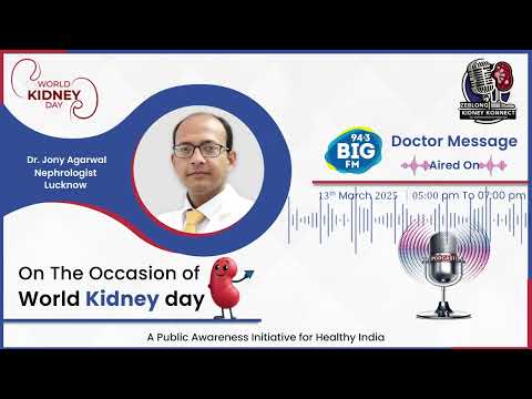 World Kidney Day Special | Dr. Jony Agarwal | Kidney Health ...