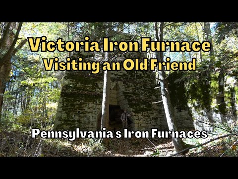 Victoria Iron Furnace, Visiting an Old Friend ~ Pennsylvania's Iron ...