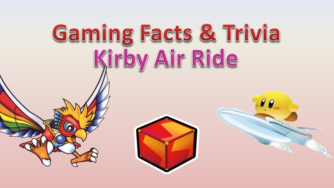 Gaming Facts & Trivia: Kirby Air Ride - YouTube