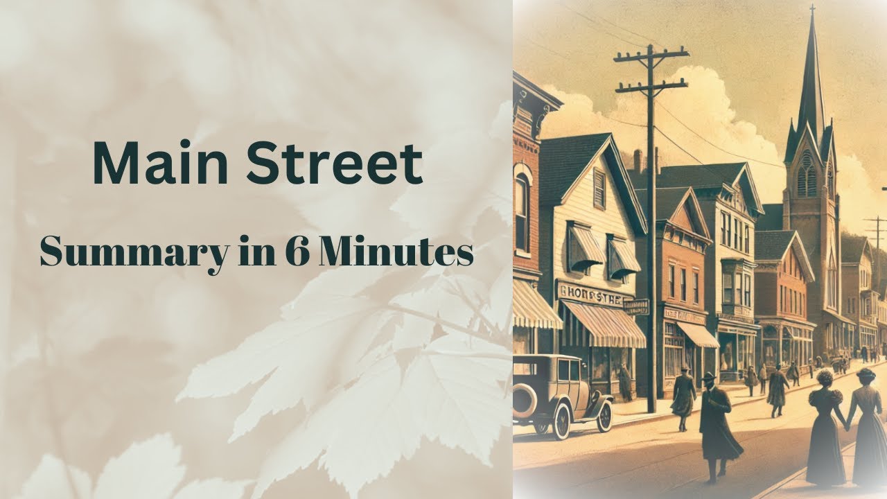 Main Street Summary - Sinclair Lewis - YouTube