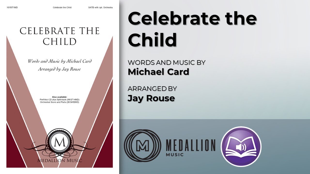 Celebrate the Child | Jay Rouse - YouTube