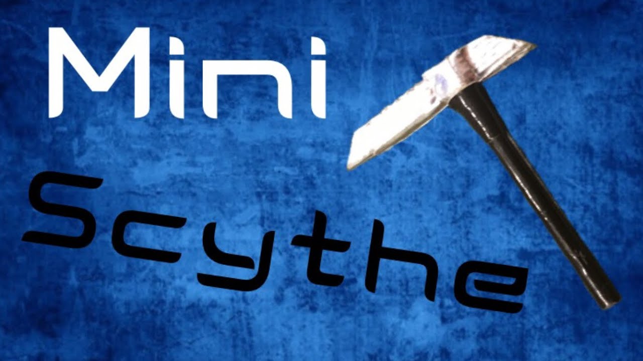 How to make a mini Scythe - YouTube