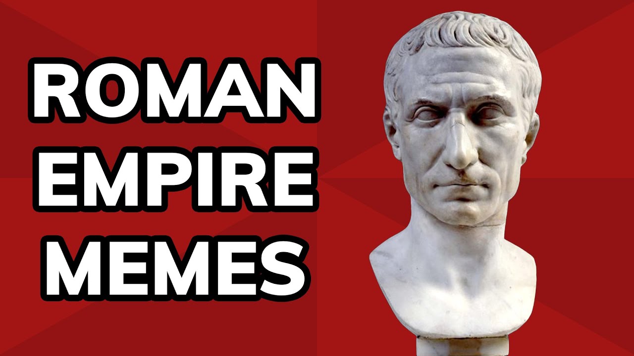 Thinking About the Roman Empire Meme Explained: The Meaning Behind This ...