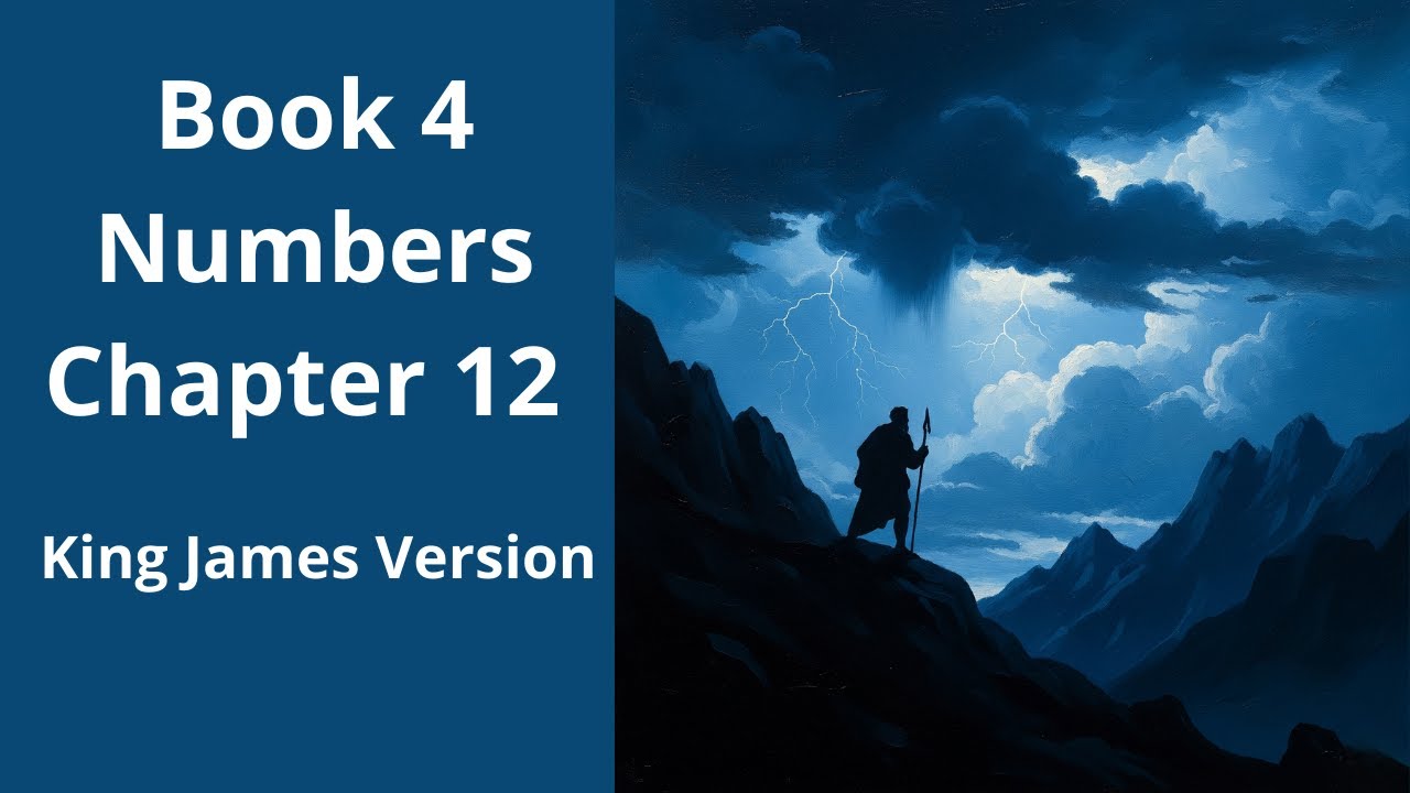 Bible Book 4 Numbers Chapter 12 King James Version - YouTube