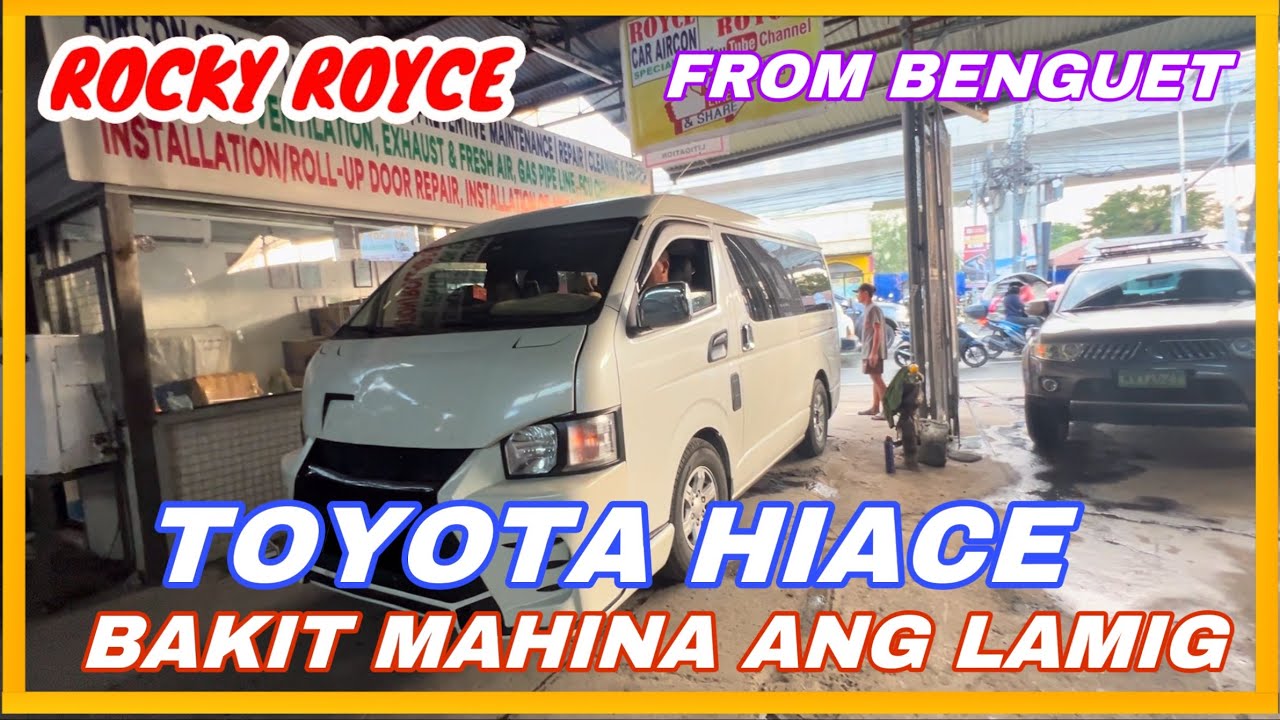TOYOTA HIACE FROM BENGUET: BAKIT KULANG SA LAMIG? | ROCKY ROYCE - YouTube
