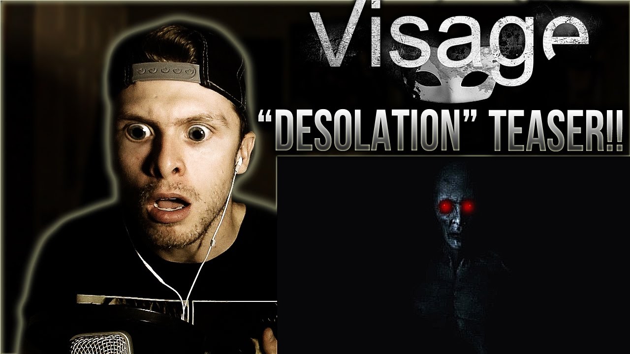 Vapor Reacts #102 | Visage Horror Game | Alpha Gameplay "Desolation' Teaser REACTION!! WTF IS ...