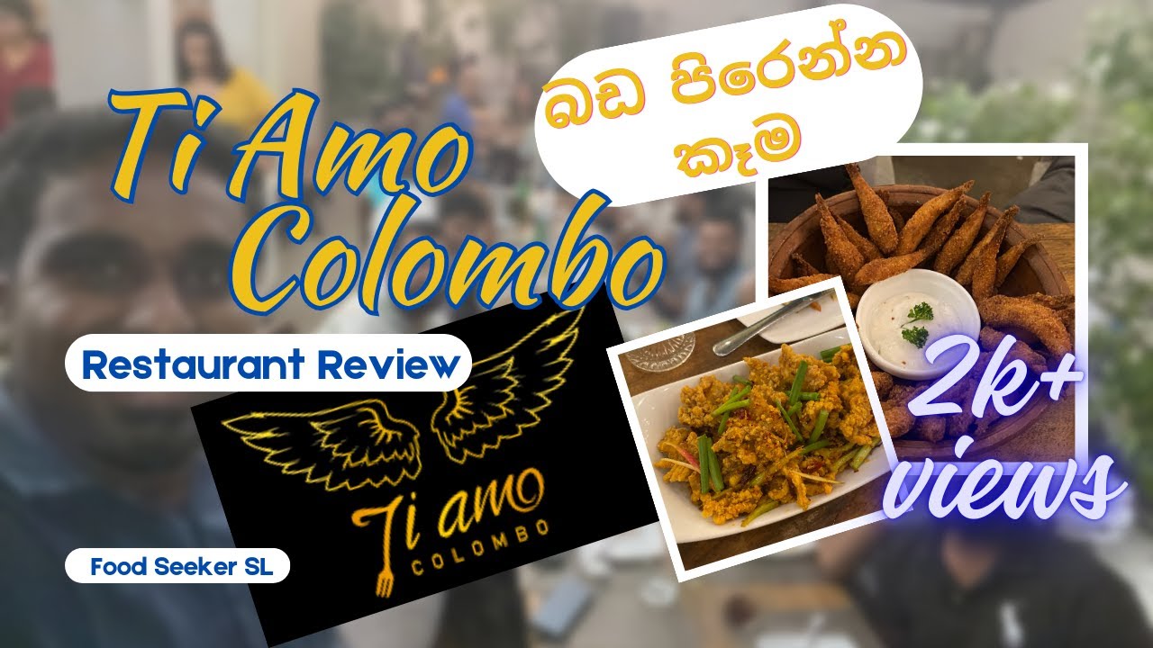 Ti Amo Colombo එකෙන් බඩ පැලෙන්න කැවා | Food Seeker SriLanka - YouTube