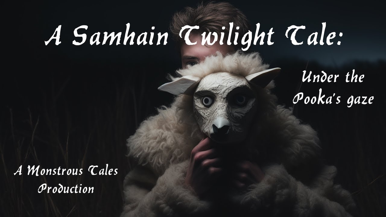 A Samhain Twilight Tale: Under The Pooka's Gaze | A Folklore/Horror ...