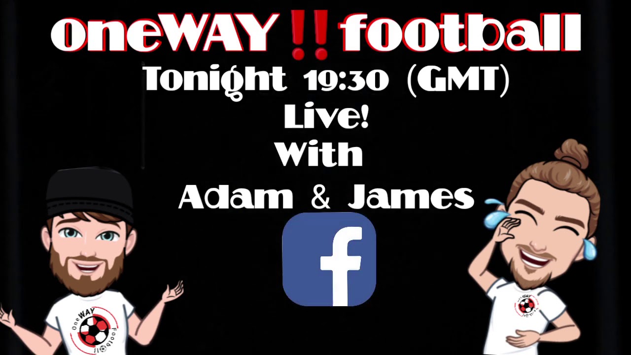 Facebook live tonight 19:30 (GMT) - YouTube