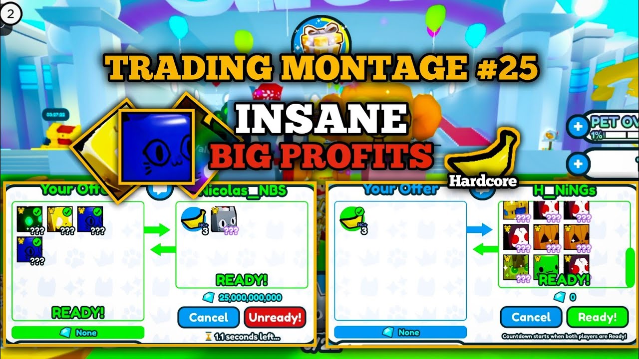 Insane Hardcore Banana! 😱🔥 | Trading Montage #25 | Pet Simulator X ...