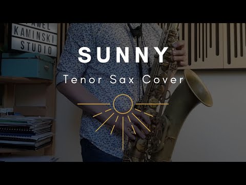 Sunny | Tenor Sax Cover - YouTube