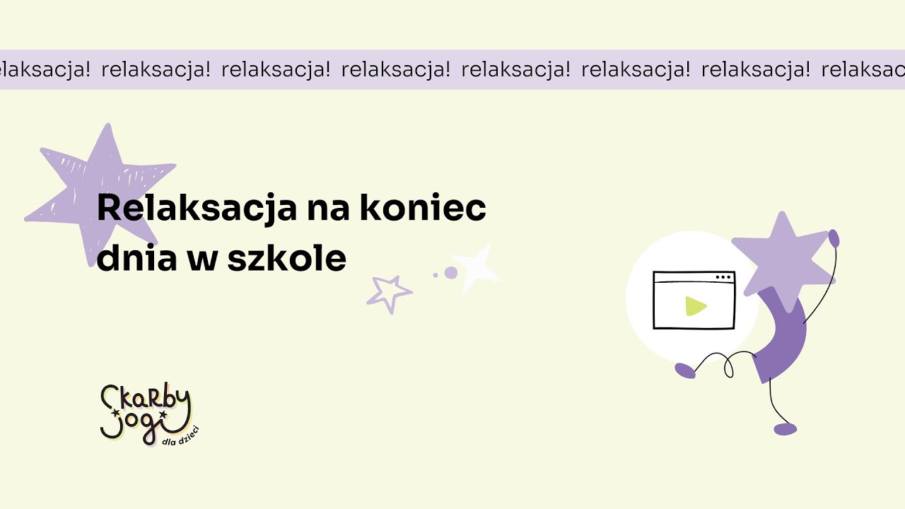 Relaksacja na koniec dnia w szkole - YouTube
