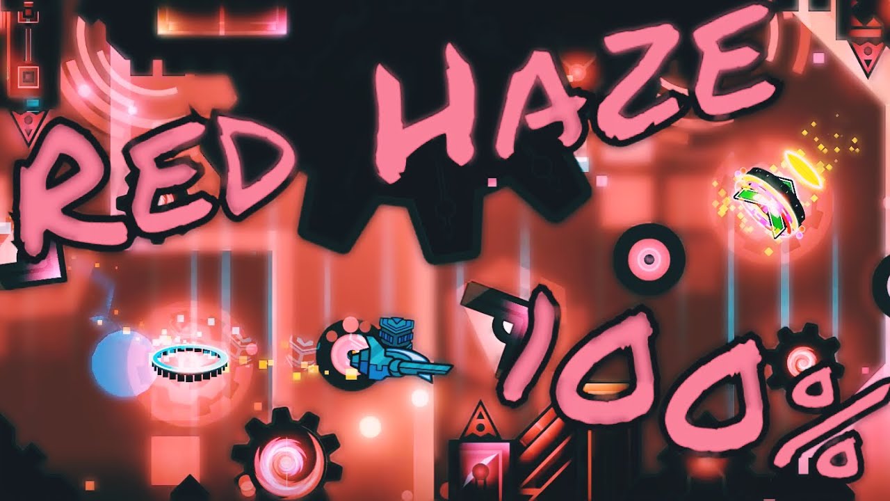Red Haze 100% (Medium Demon) by ToastLord (60 Hz, 360 fps) - YouTube