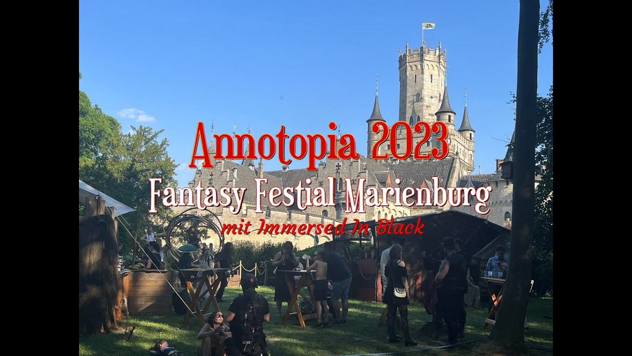 Immersed In Black beim Annotopia Fantasy Festival Marienburg 2023 - YouTube