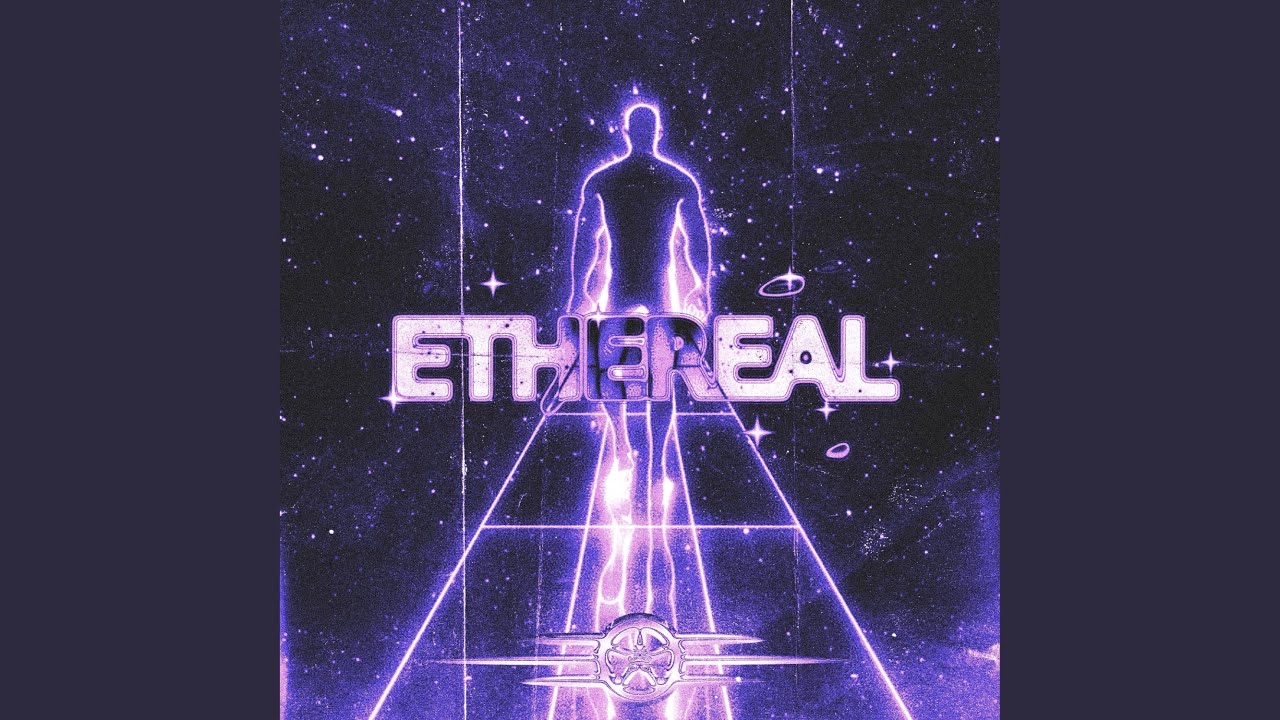 ethereal - YouTube