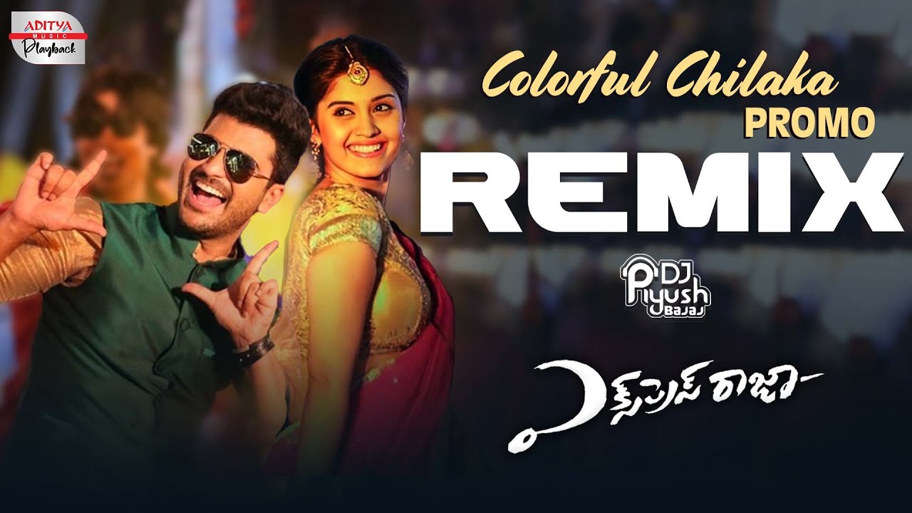 Colorful Chilaka Remix Promo | Express Raja | Sharwanand, Surabhi ...