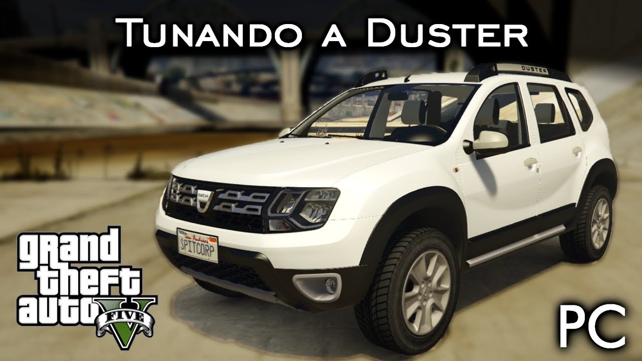 Tunando a Duster - MOD MUITO BEM FEITO! 👍 | GTA V - PC [PT-BR] - YouTube