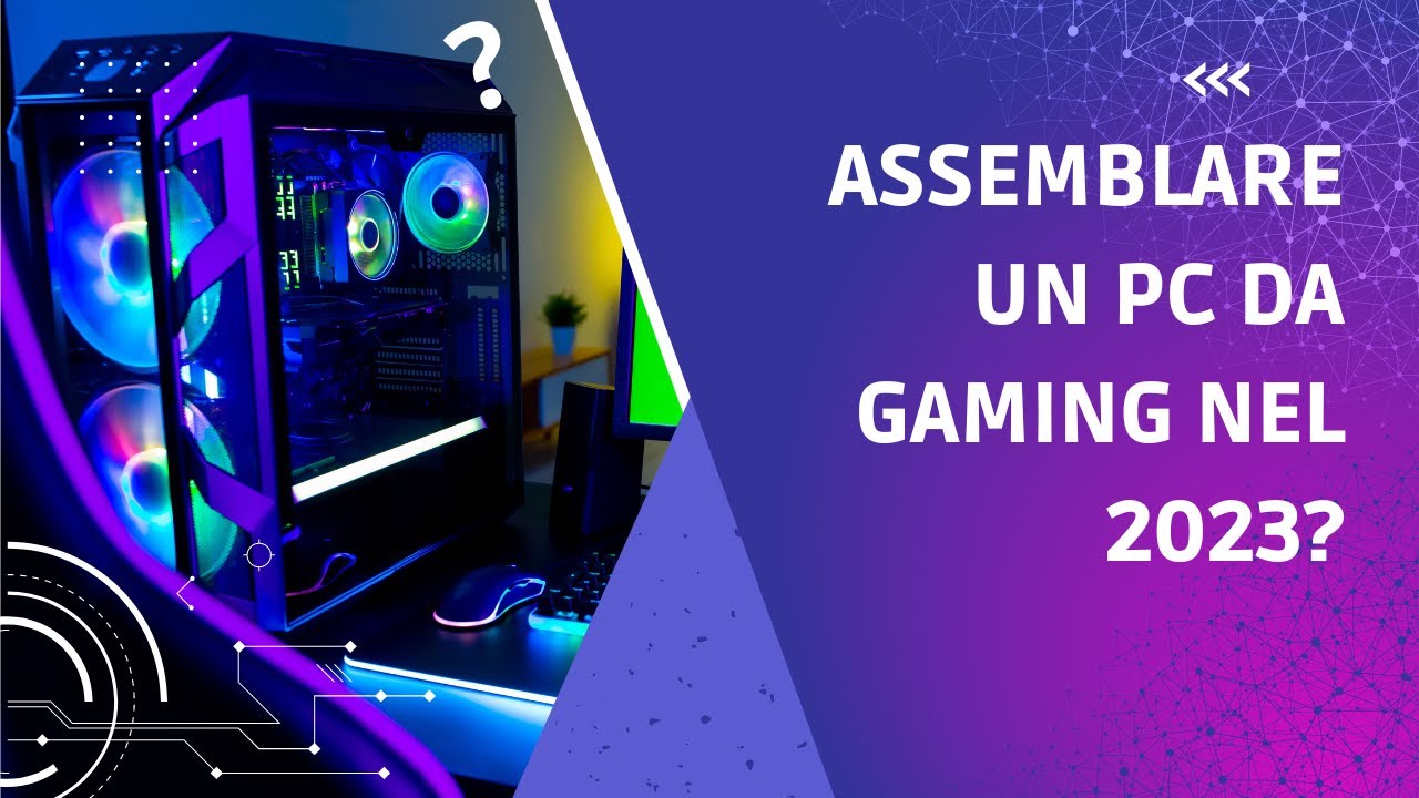 Assemblare un PC da GAMING | Componenti & Teoria - YouTube