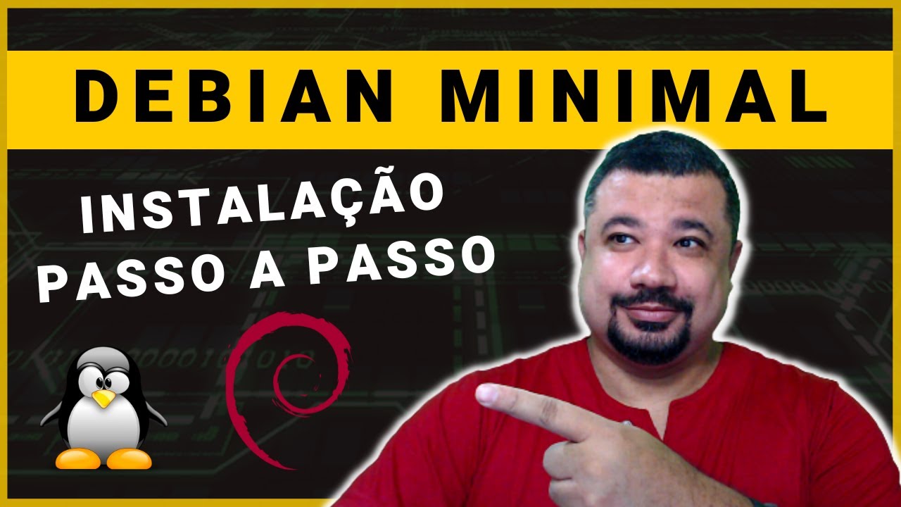 Debian Minimal - Instalação Completa Passo a Passo - YouTube