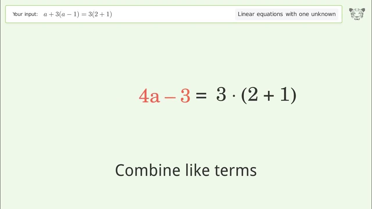 Solve a+3(a-1)=3(2+1): Linear Equation Video Solution | Tiger Algebra ...