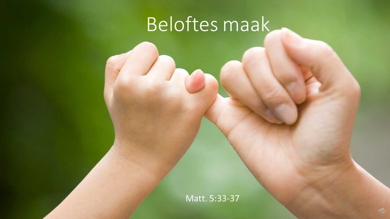 Beloftes maak - YouTube