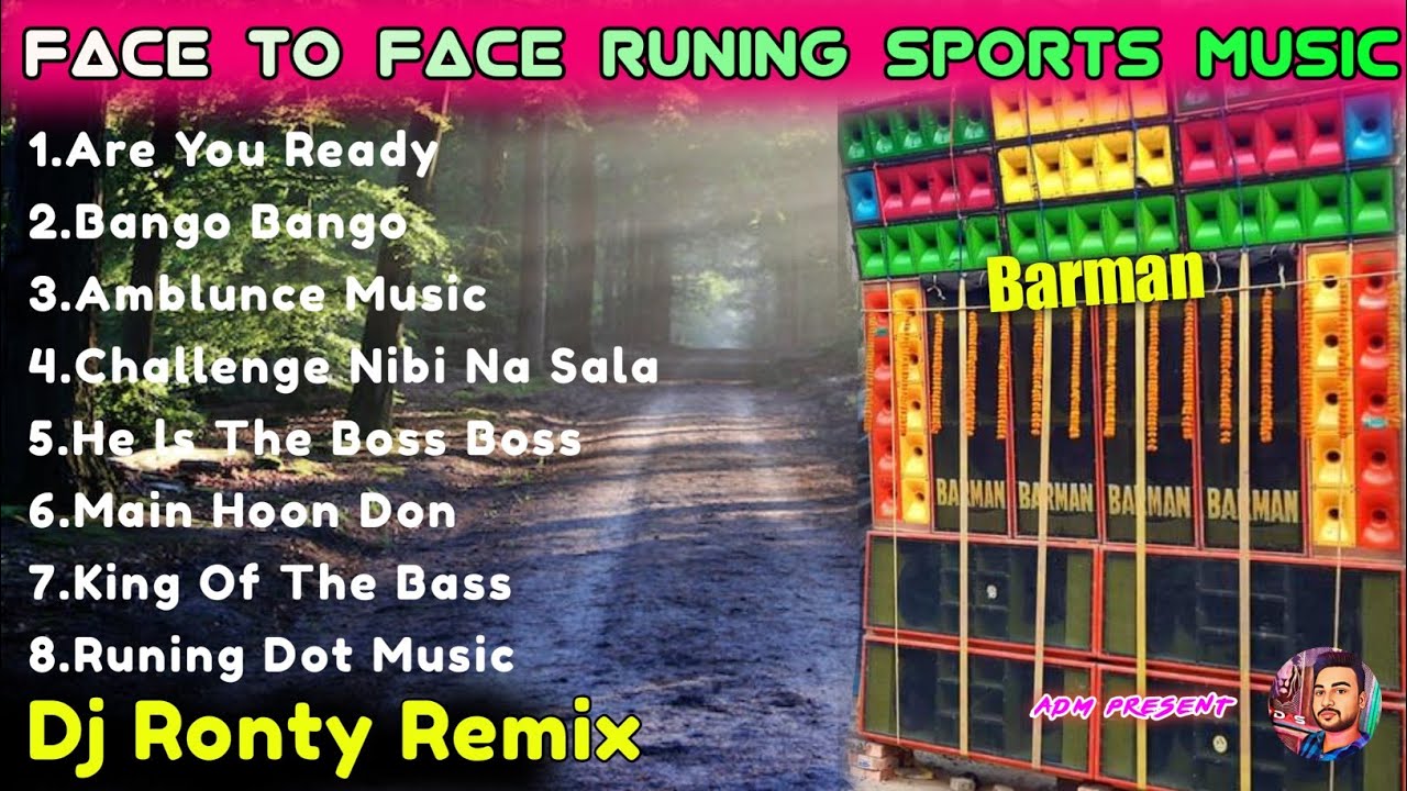 Face to Face Running Competition Dj Ronty Remix | Running Sports Music ...