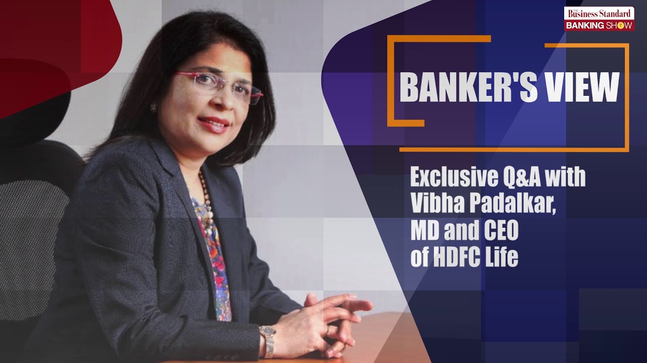 Exclusive Q&A with Vibha Padalkar, MD and CEO of HDFC Life - YouTube