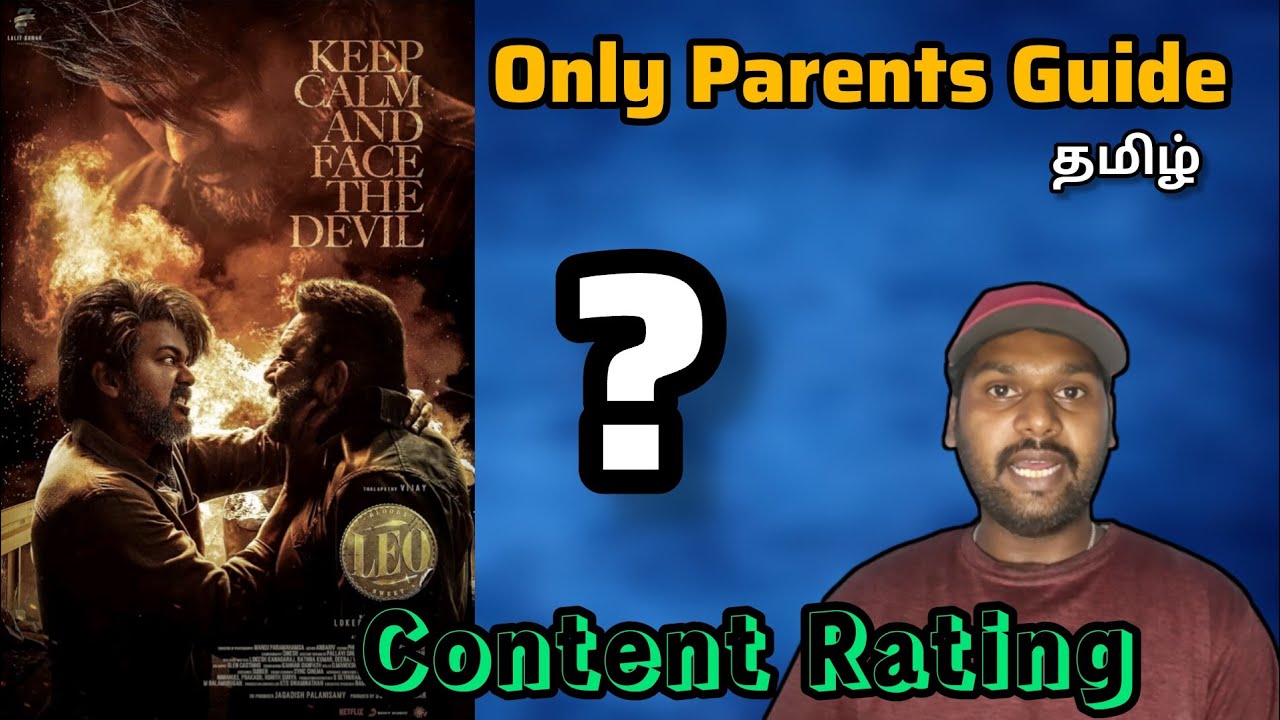 Leo Movie Content Rating For Parents Guide in CinemaHoursgms 🦁 - YouTube