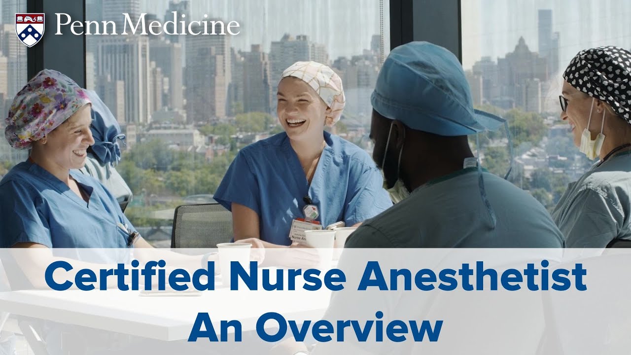 Certified Registered Nurse Anesthetist - An Overview - YouTube