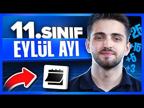11.SINIF: EYLÜL PLANI 🔥 (TYT Çalışması, Günlük Rutin)