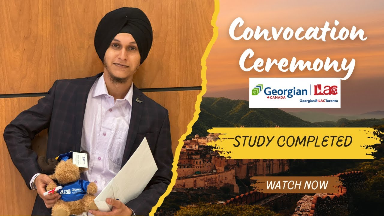 Study Completed | Convocation Ceremony of Georgian College | 2024 - YouTube
