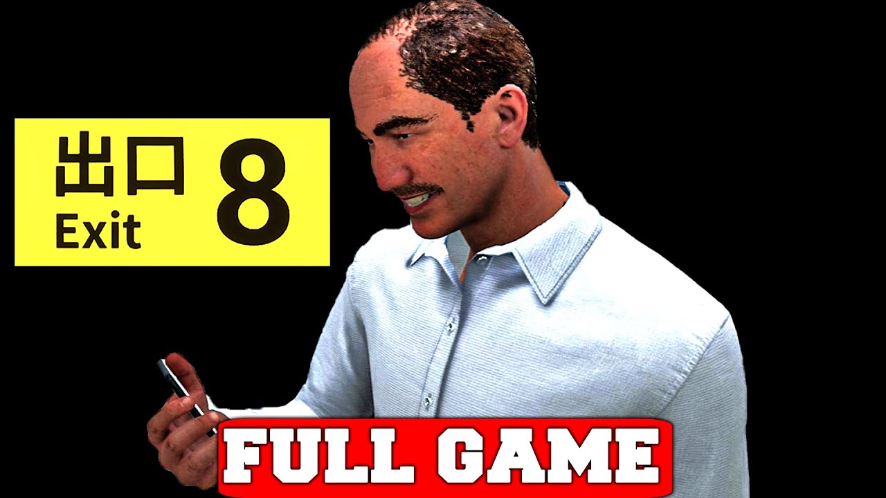 The Exit 8 Full Game Gameplay Walkthrough No Commentary (PC) - YouTube