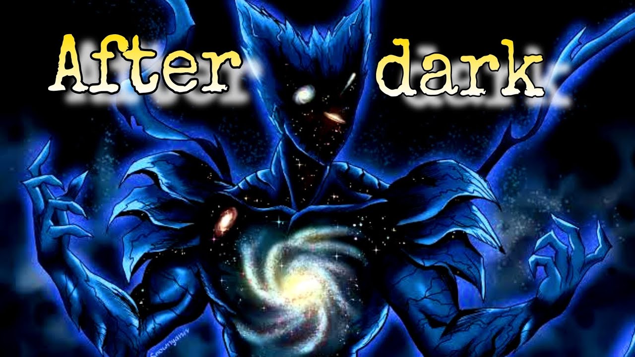 Absolute evil (garou) x After dark #anime #opm - YouTube