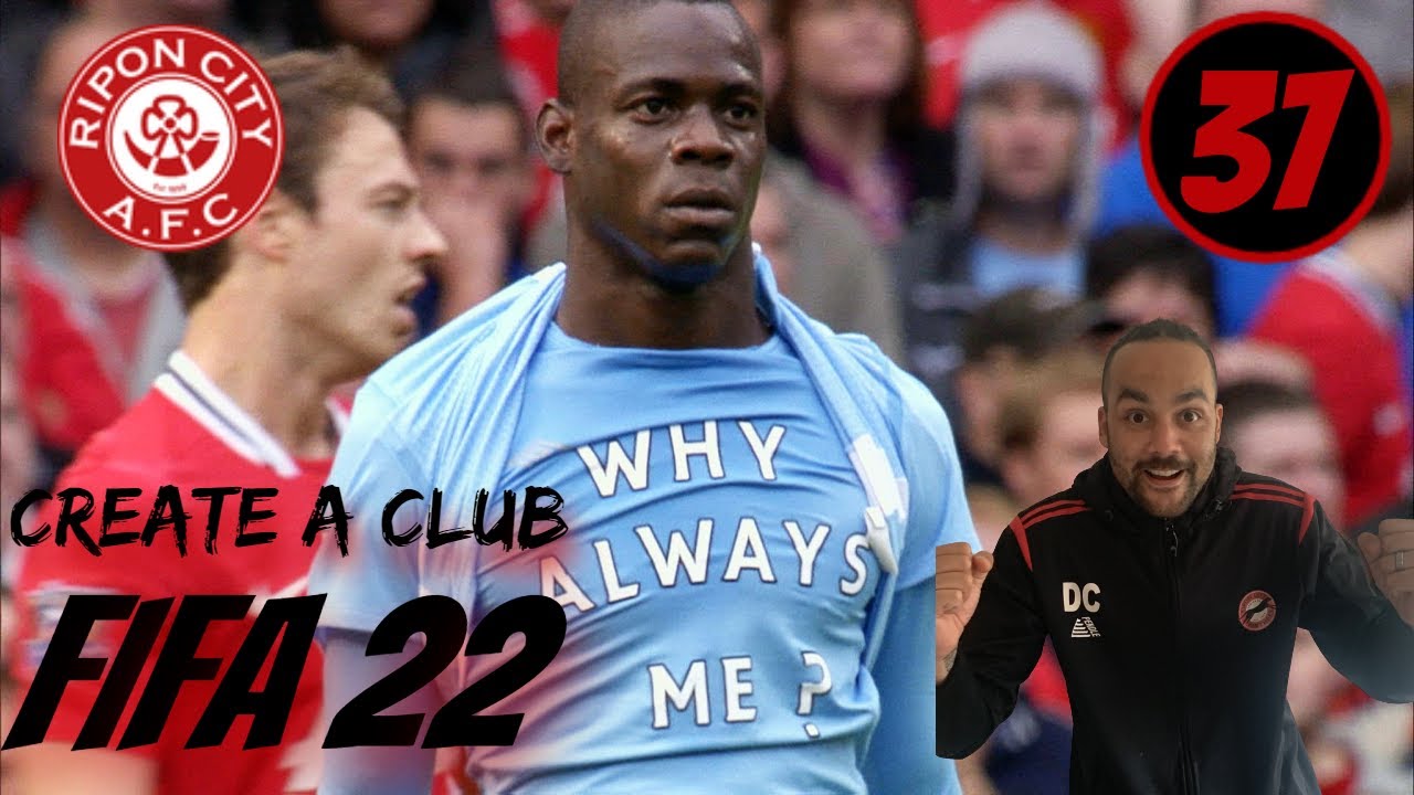 PS5 - FIFA 22 Create a club - Ripon City - Episode 37 - Bad Boy ...