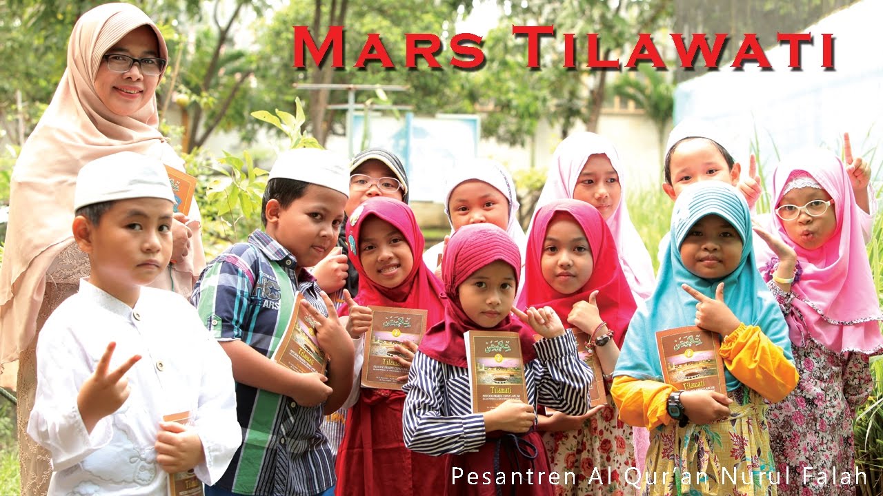 Mars Tilawati | Pesantren Al Qur'an Nurul Falah | NurulFalahMedia - YouTube