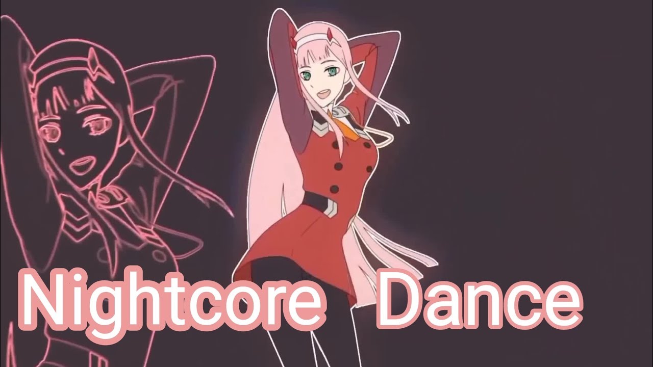 TikTok – Zero Two dance But In Nightcore (Full Song) - YouTube