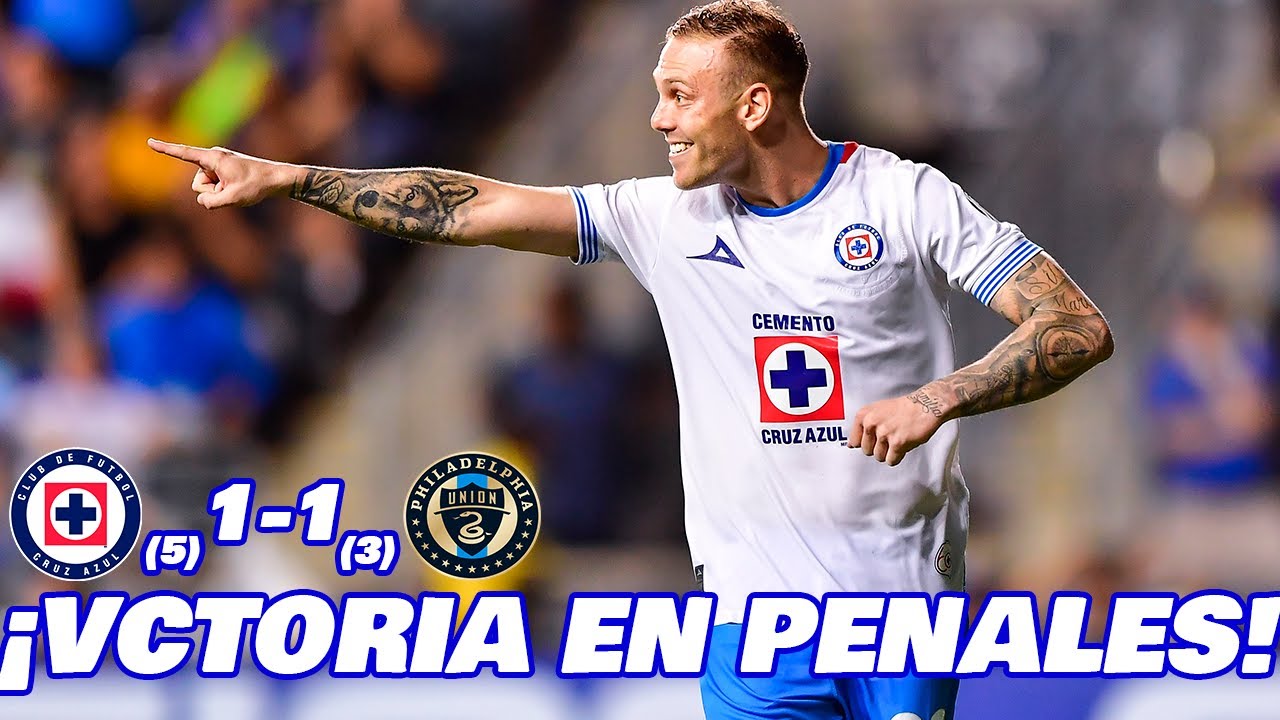 ⚽ CRUZ AZUL VENCE A PHILADELPHIA UNION FASE DE GRUPOS JORNADA 3 LEAGUES ...