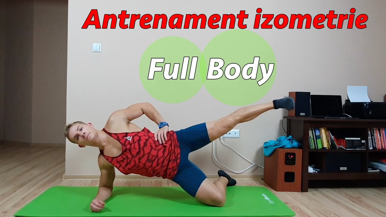 Antrenament izometrie full body - YouTube