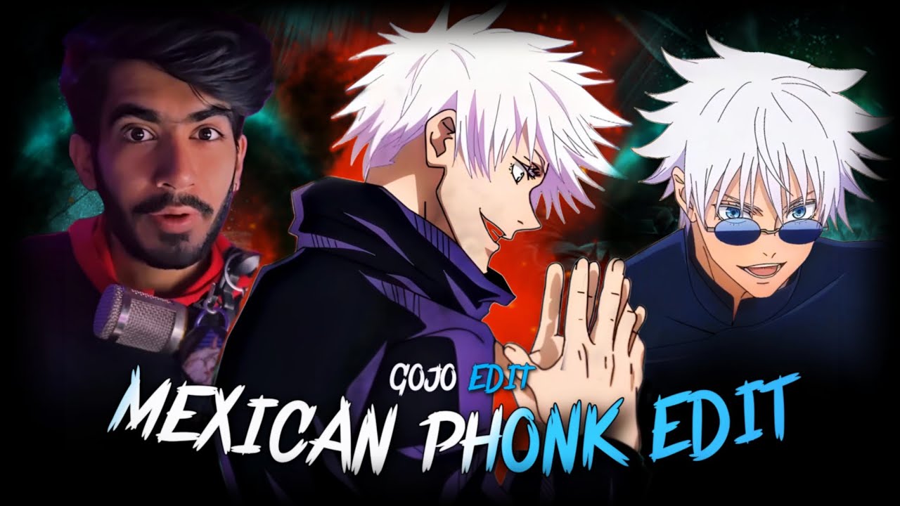 Mexican Phonk Ft. Gojo Kit-Kat 🍫 | The Chad Verse | Amv/Edit | Jujutsu ...