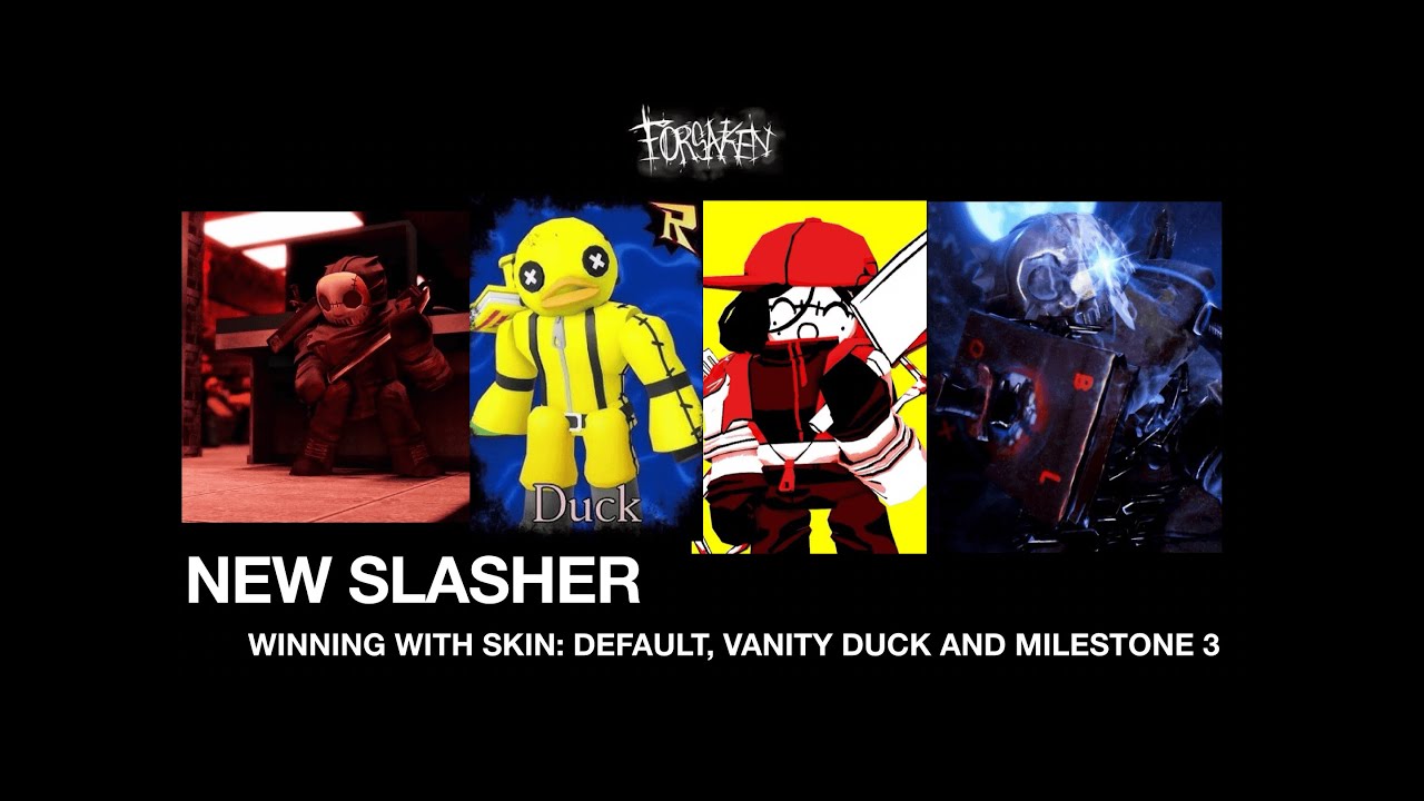 WININING WITH SLASHER SKINS: DEFAULT,VANITY,DUCK AND MILESTONE (Slasher ...