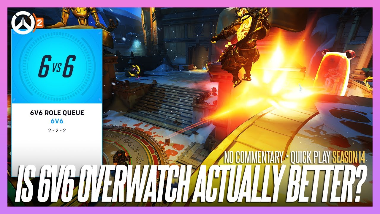 Is 6v6 Overwatch Actually Better • 🔫Cassidy on Shambali Monastery • Overwatch 2 (Quick Play ...