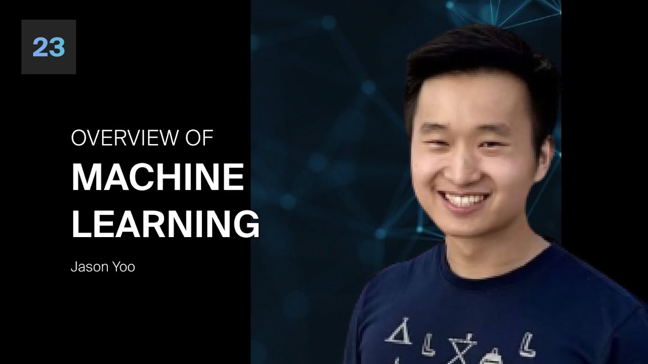 Jason Yoo - Quick Overview of Machine Learning - YouTube