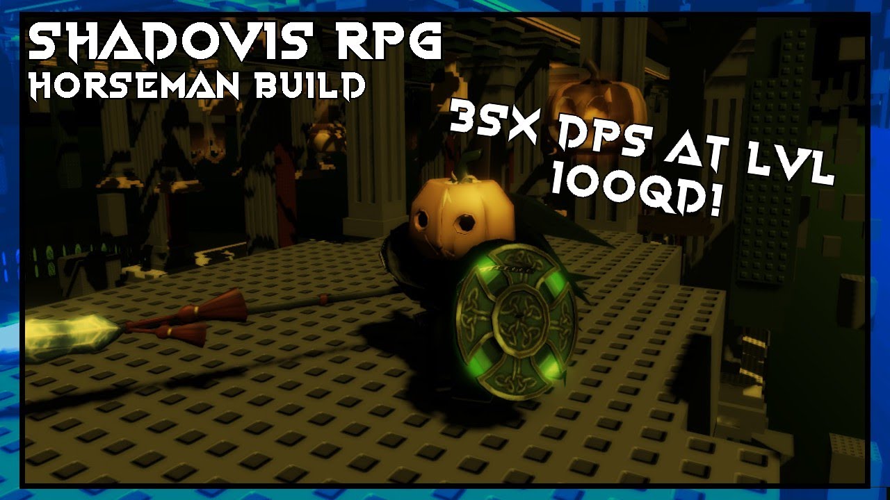Shadovis RPG - Horseman Build (Insane Dps!) - YouTube