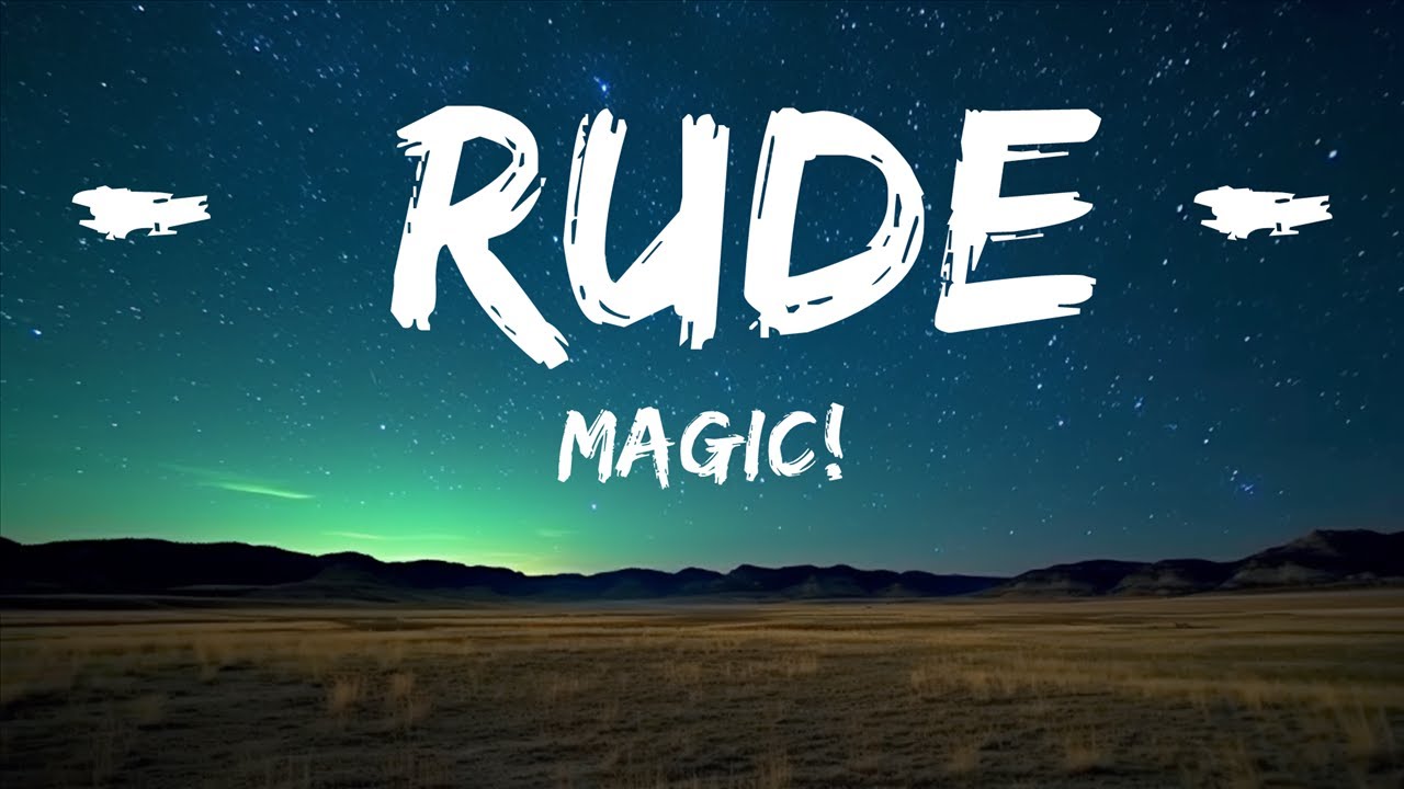 MAGIC! - Rude (Lyrics) | 1hour Lyrics - YouTube
