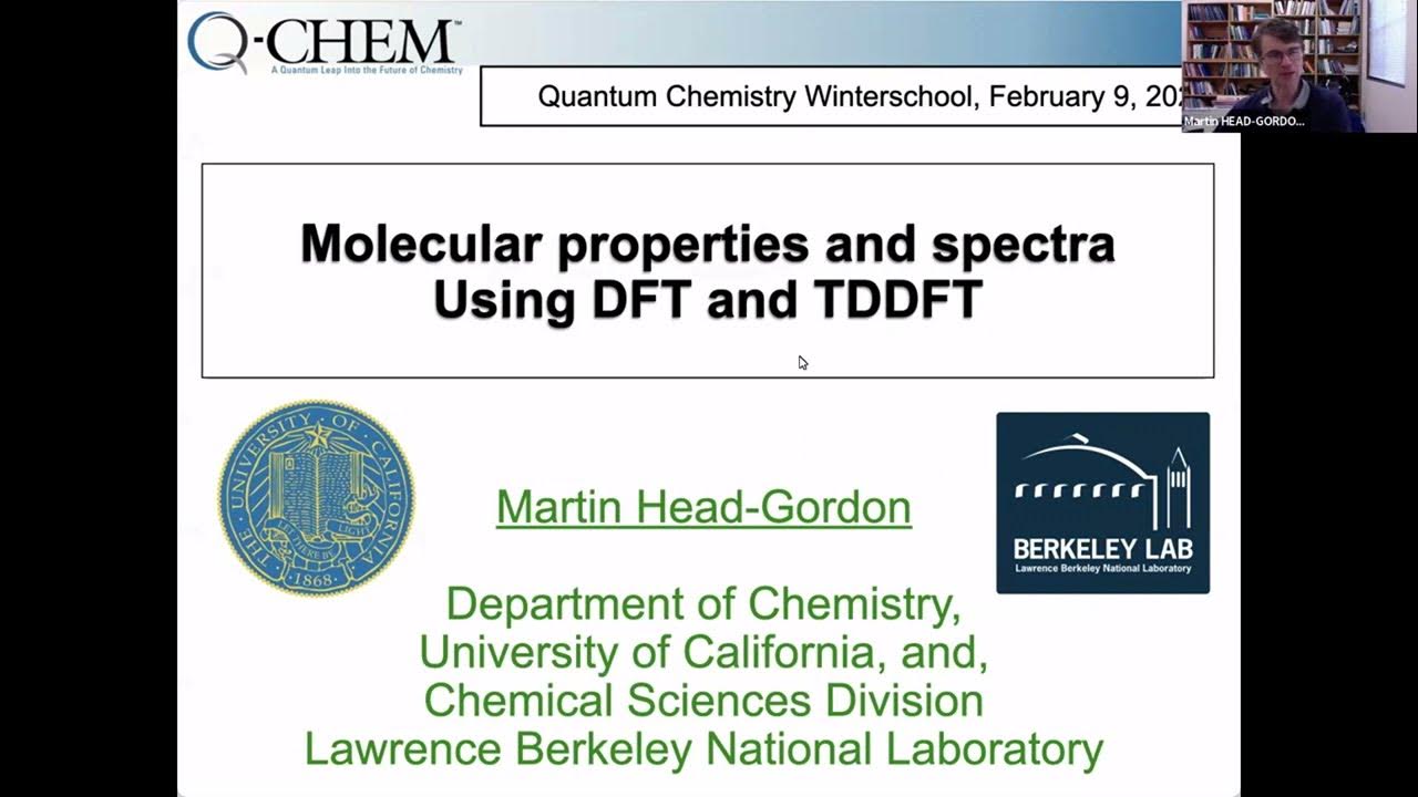 2023 VWSCC: Session 06 — Molecular Properties and Spectra Using DFT and TDDFT - YouTube