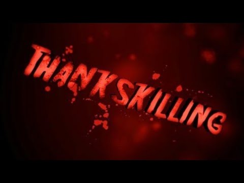 ThanksKilling Title sequence Remastered in 2021 - YouTube