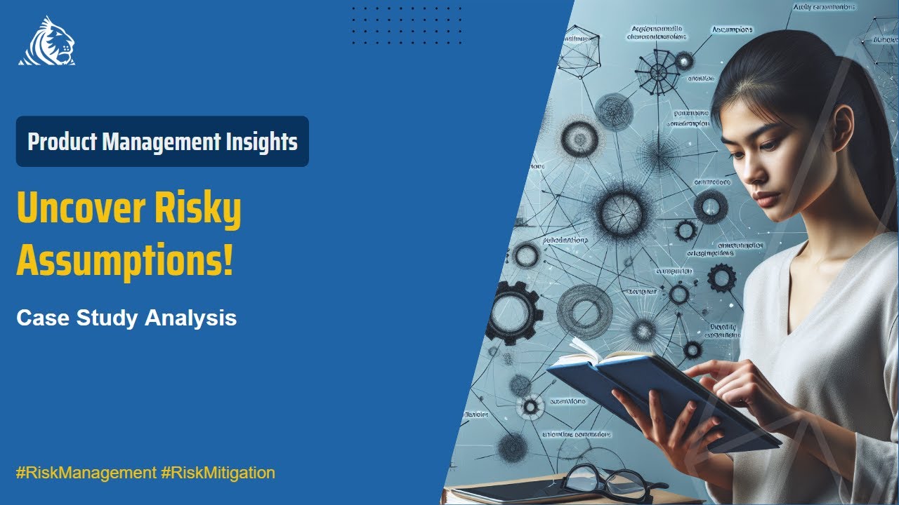 Lesson 9C - Mastering Assumptions: Prioritizing Risky Product ...